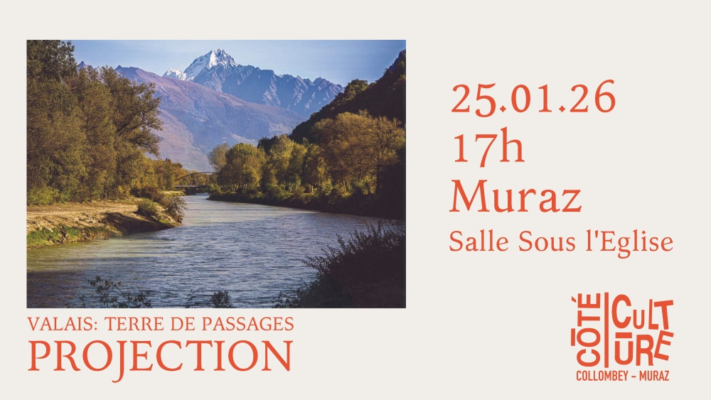 Projection : Valais, Terre de passages :: Commune de Collombey-Muraz ...